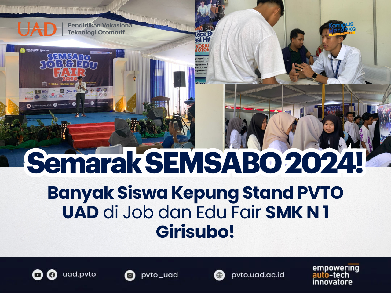 Semarak SEMSABO 2024! Banyak Siswa Kepung Stand PVTO UAD di Job dan Edu Fair SMK N 1 Girisubo ...